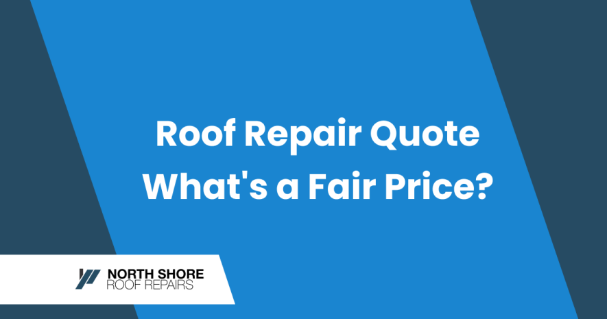Is Your Roof Repair Quote Reasonable? Fair Price Guide
